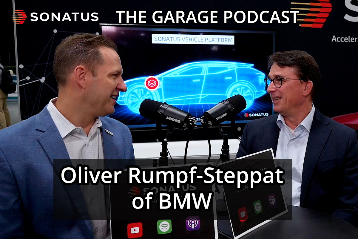 Oliver Rumpf-Steppat of BMW | The Garage podcast | Sonatus