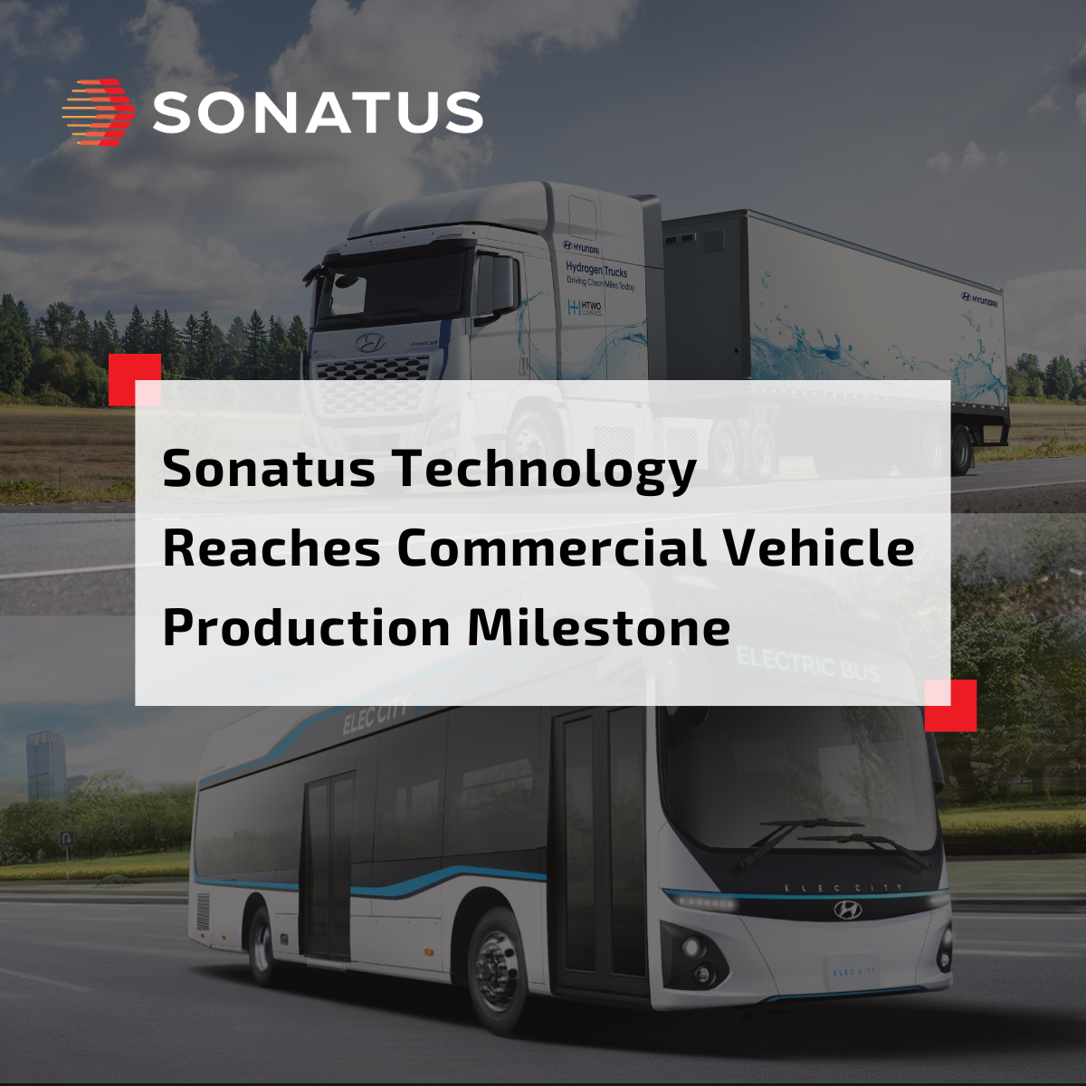 Sonatus Technology Reaches Commercial Vehicle Production Milestone ...