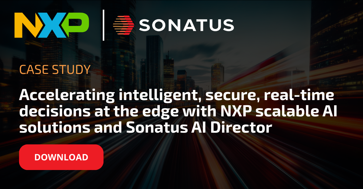 Accelerating intelligent, secure, real-time decisions at the edge with NXP scalable AI solutions ...
