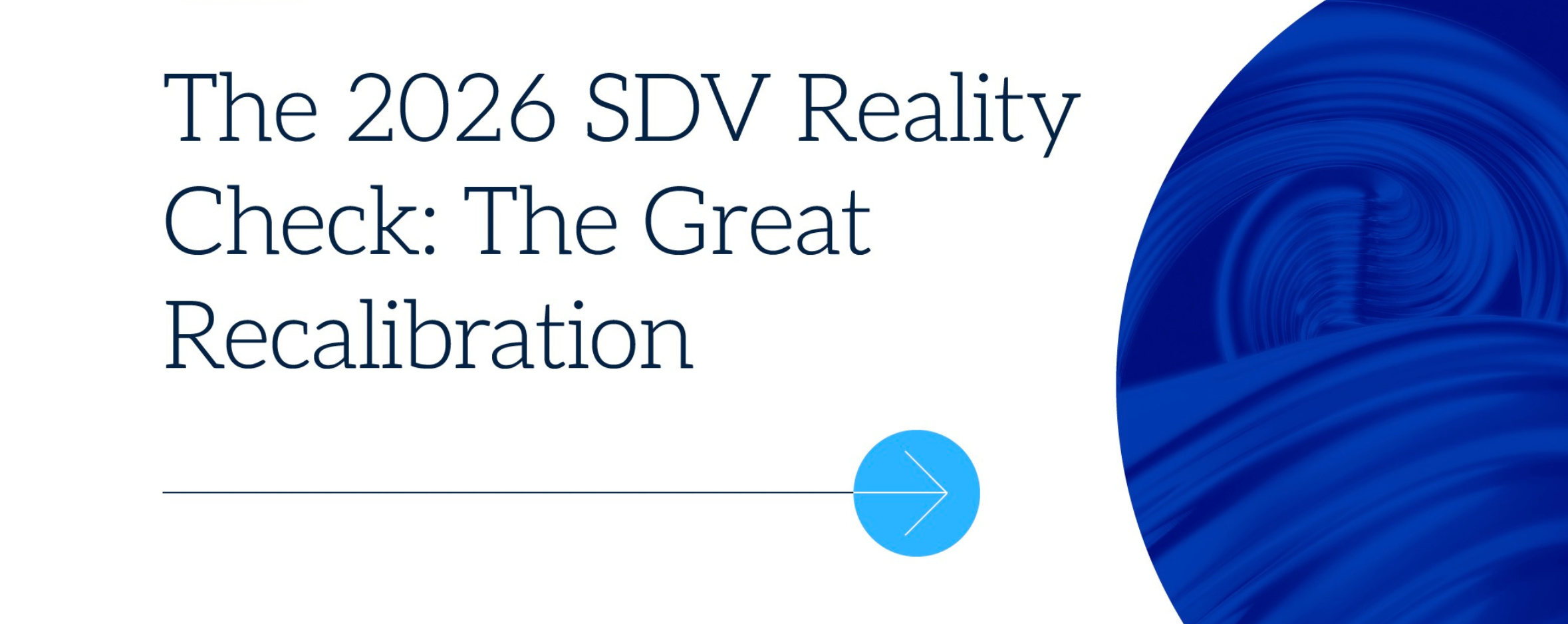 The State of SDV in 2026: Why the industry is pivoting from ...
